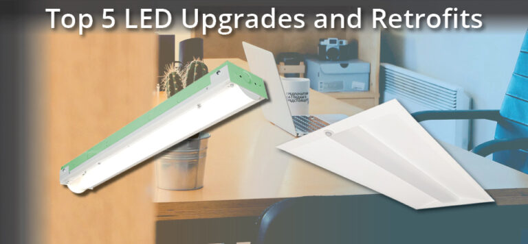 Top 5 LED upgrade and retrofit solutions to modernize your lighting ...